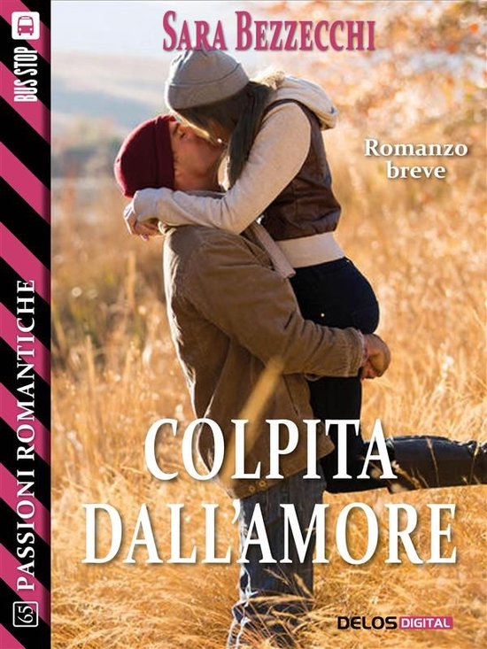 Passioni Romantiche - Colpita dall'amore (ebook), Sara Bezzecchi | 9788825403978 | Boeken | bol