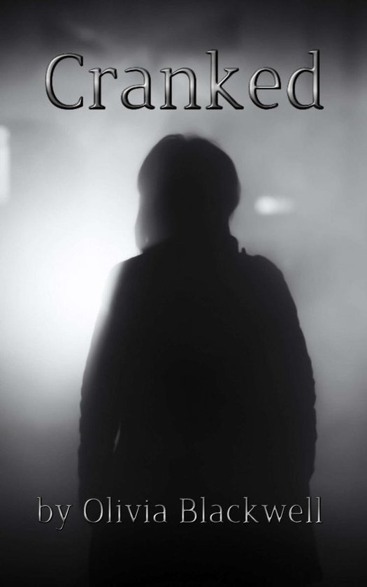 Cranked (ebook), Olivia Blackwell | 9781370969258 | Boeken | bol.com