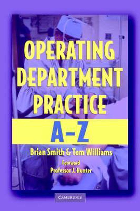 Operating Department Practice A-Z | 9780521681025 | Williams | Boeken ...