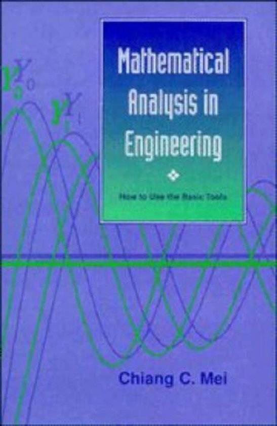 Mathematical Analysis In Engineering 9780521587983 Chiang C Mei 