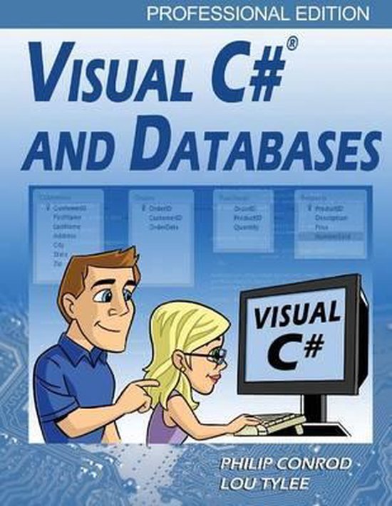 Visual C# and Databases - Professional Edition | 9781937161460 | Philip Conrod | Boeken | bol.com