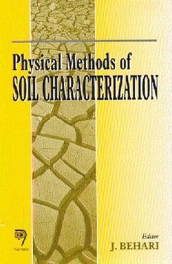 Physical Methods of Soil Characterization, J. Behari | 9780849324239 ...