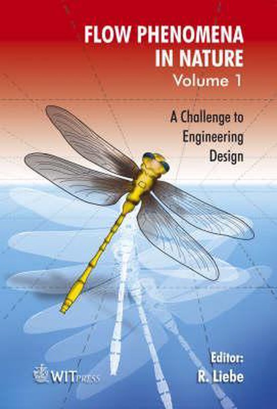 Flow Phenomena in Nature | 9781845640019 | R. Liebe | Boeken | bol.com