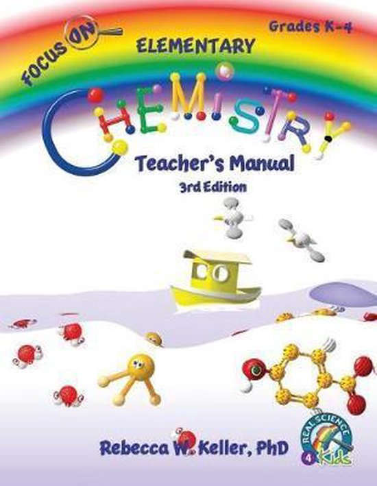 Focus on- Focus On Elementary Chemistry Teacher's Manual 3rd Edition, Rebecca W Keller... | bol.com