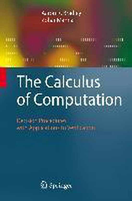 Calculus Of Computation | 9783540741121 | Aaron R. Bradley | Boeken | bol