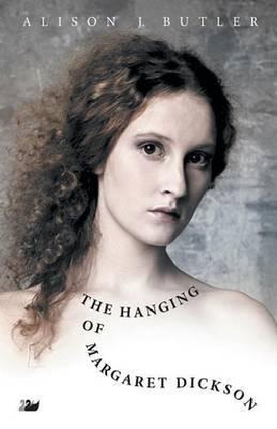 The Hanging of Margaret Dickson | 9780857283474 | Alison J. Butler ...