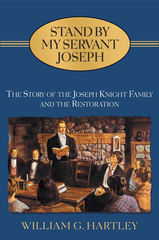 Stand By My Servant Joseph: Story of the Joseph Knight Family (ebook ...