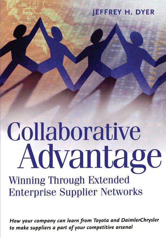 Collaborative Advantage (ebook), Jeffrey H. Dyer | 9780190284879 ...