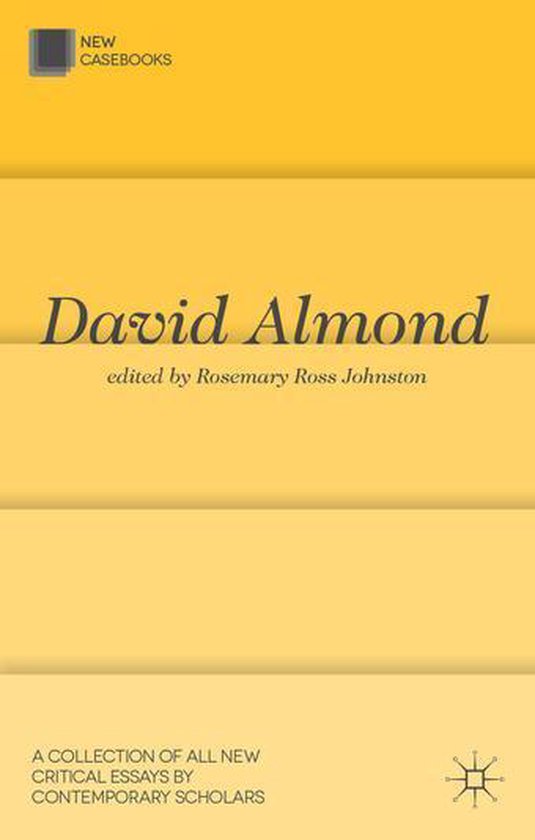 David Almond (ebook), Rosemary Johnston | 9781137301185 | Boeken | bol.com