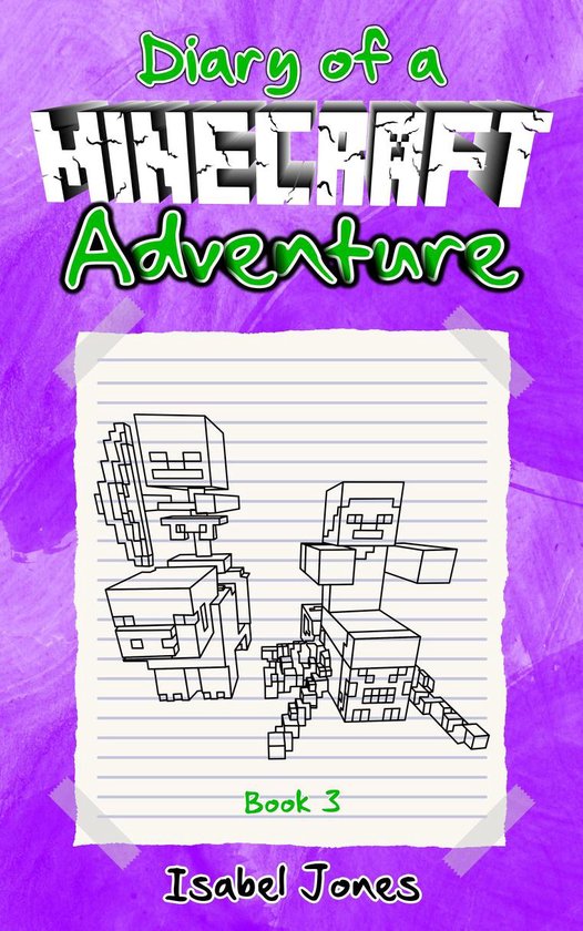 Diary of a Minecraft Adventure (ebook), Isabel Jones | 1230001021233 ...