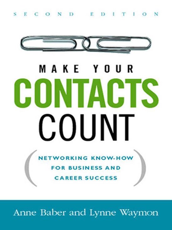 Make Your Contacts Count (ebook), Anne Baber | 9780814429761 | Boeken ...