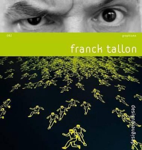 Franck Tallon - Design & Designer 082, Didier Arnaudet | 9782350172316 ...