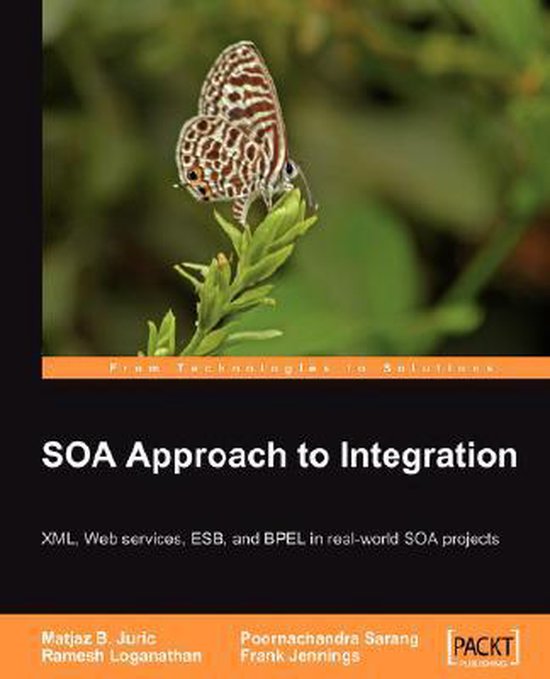 SOA Approach to Integration, Matjaz B. Juric | 9781904811176 | Boeken ...