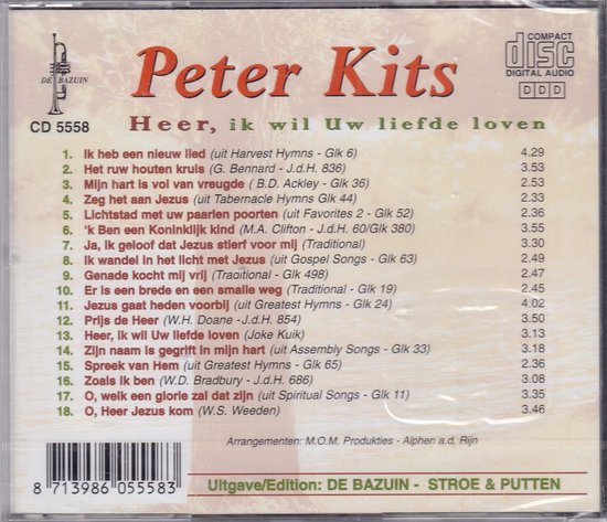 Heer, ik wil Uw liefde loven, Peter Kits - solozang | CD (album ...