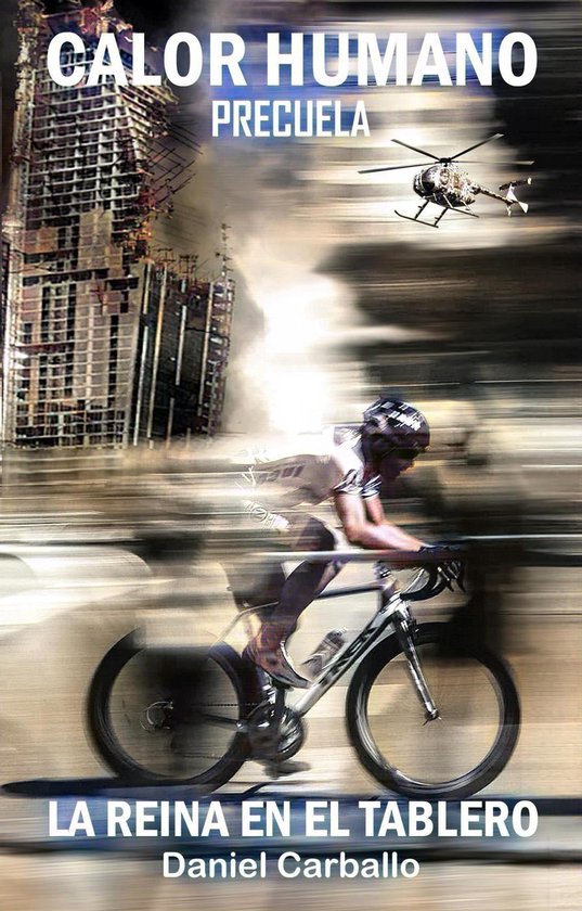 Calor Humano 4 - La reina en el tablero (ebook), Daniel Carballo | 9798201087234 | Boeken | bol