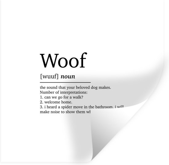 Muurstickers - Sticker Folie - Quotes - Woof - Woef definitie - Hond ...