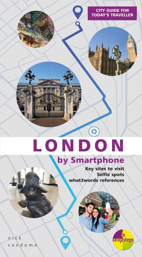 In Easy Steps City Guidebooks - London by Smartphone (ebook), Nick ...