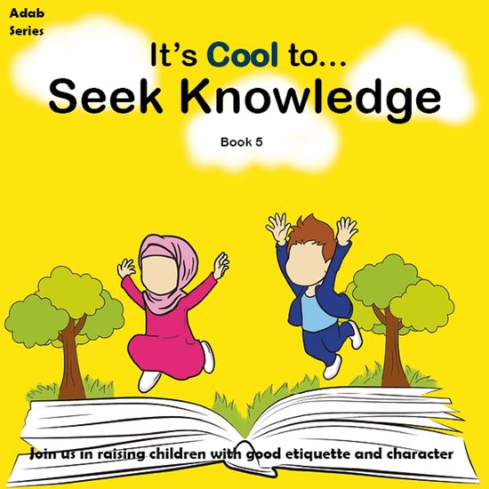 It's Cool To... 5 - It's Cool To... Seek Knowledge (ebook), The ...
