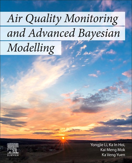 Air Quality Monitoring and Advanced Bayesian Modeling | 9780323902663 ...