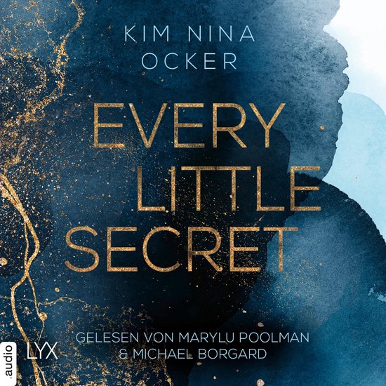 Every Little Secret - Secret Legacy, Teil 1 (Ungekürzt), Kim Nina Ocker ...