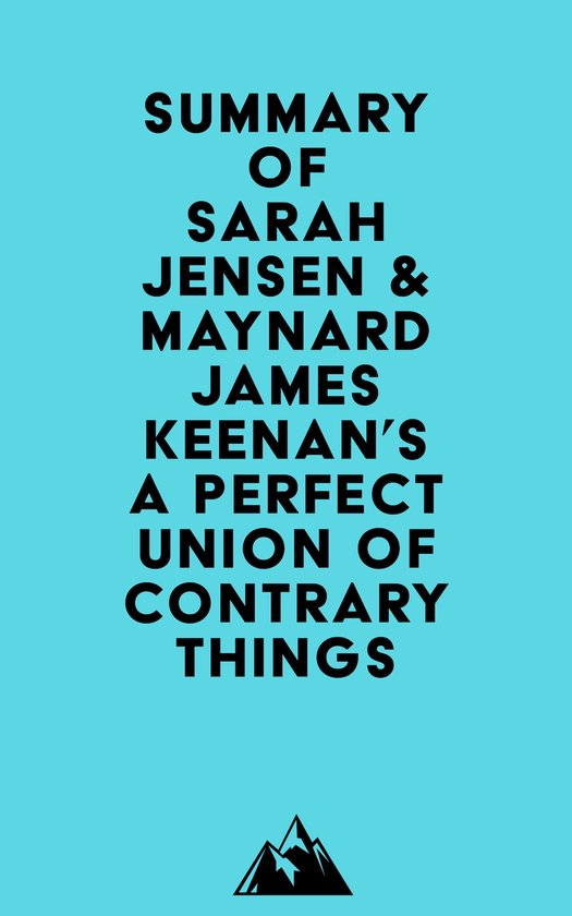 Summary of Sarah Jensen & Maynard James Keenan's A Perfect Union of ...