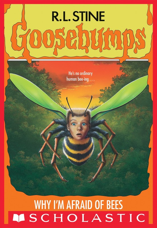 Goosebumps 17 - Why I'm Afraid of Bees (Goosebumps #17) (ebook), R. L ...
