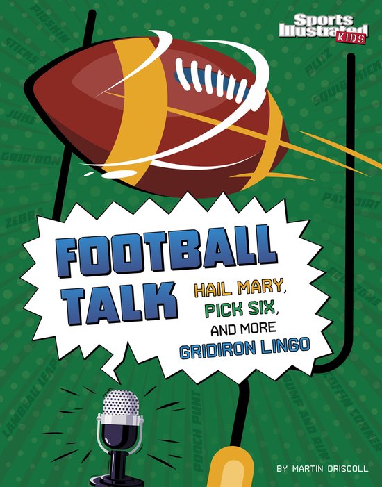Sports Illustrated Kids: Sports Talk - Football Talk (ebook), Martin ...