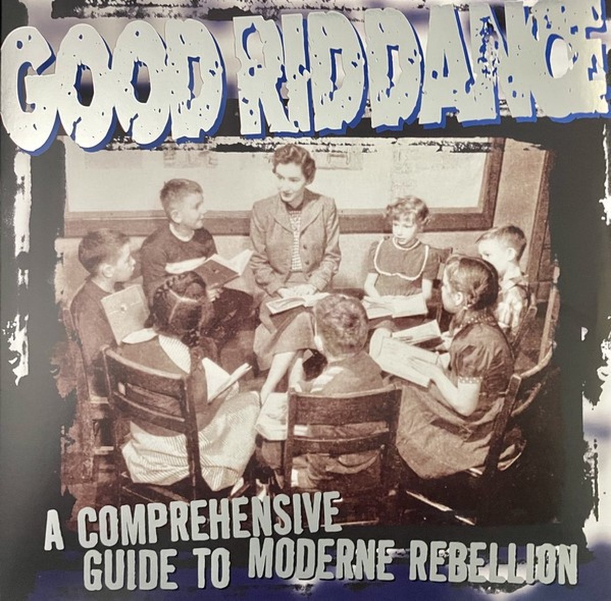 Good Riddance - A Comprehensive Guide (LP), Good Riddance | LP (album ...