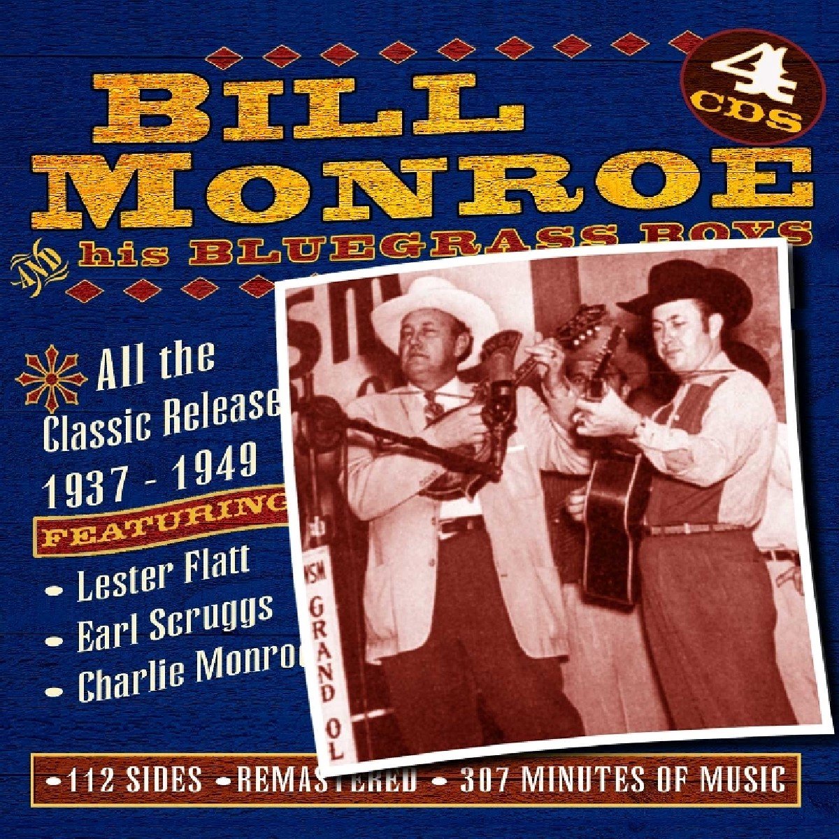 Bill Monroe & His Bluegrass Boys - Bill Monroe 1937-49 (CD), Bill ...