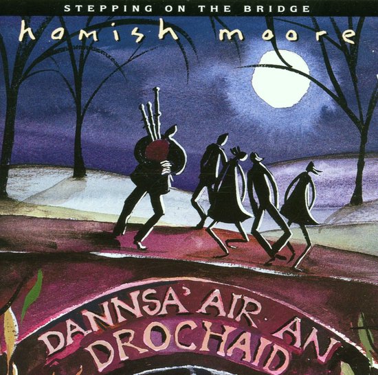 Hamish Moore - Stepping On The Bridge (CD), Hamish Moore | CD (album ...