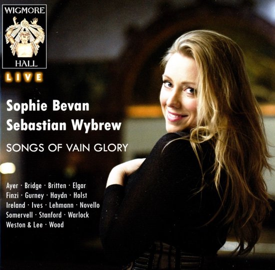 Sophie Bevan & Sebastian Wybrew - Songs Of Vain Glory (CD), Sebastian ...