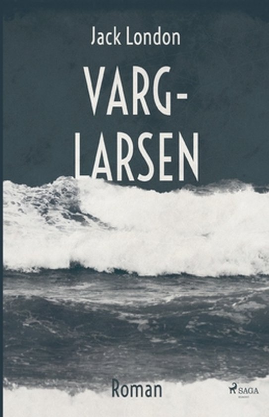 Varg-Larsen, Jack London | 9788726044010 | Boeken | bol.com