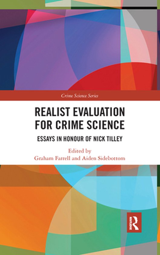 Crime Science Series - Realist Evaluation for Crime Science (ebook ...
