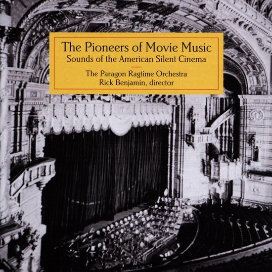 Paragon Ragtime Orchestra - The Pioneers Of Movie Music (CD), Rick ...
