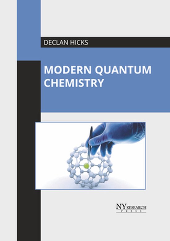 Modern Quantum Chemistry | 9781632387875 | Boeken | bol
