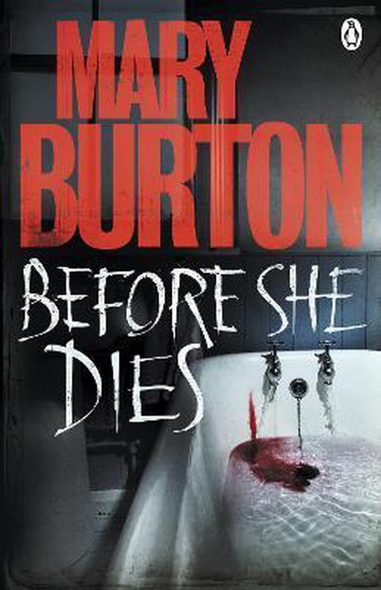 Before She Dies, Mary Burton | 9780241953976 | Boeken | bol.com
