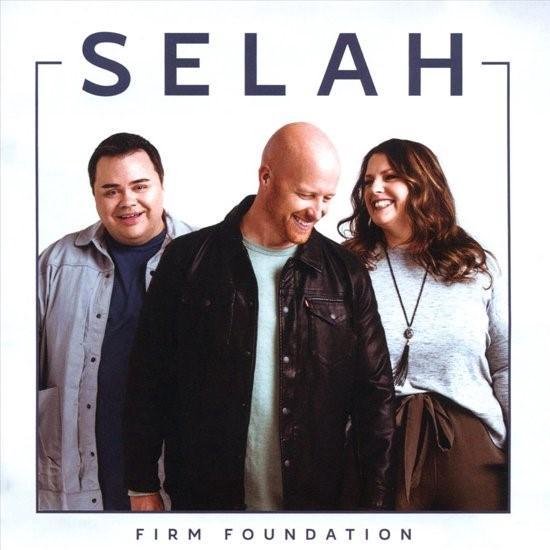 Selah - Firm Foundation (CD), Selah | CD (album) | Muziek | bol