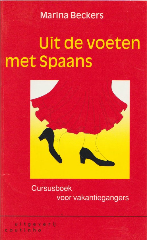 Uit de voeten met Spaans | 9789062839704 | Marina Beckers | Boeken ...
