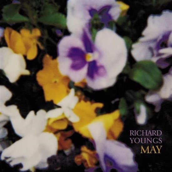 Richard Youngs - May (CD), Richard Youngs | CD (album) | Muziek | bol.com