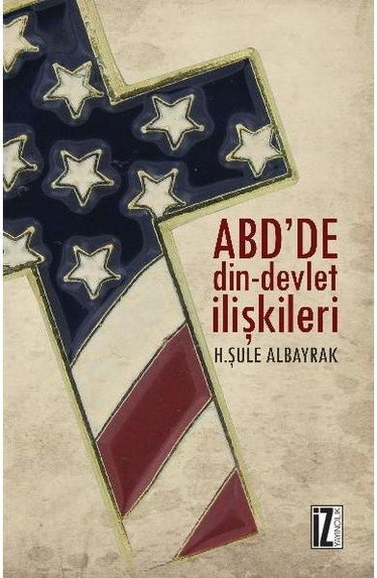 ABD'de Din Devlet İlişkileri | 9786053262640 | Boeken | bol.com