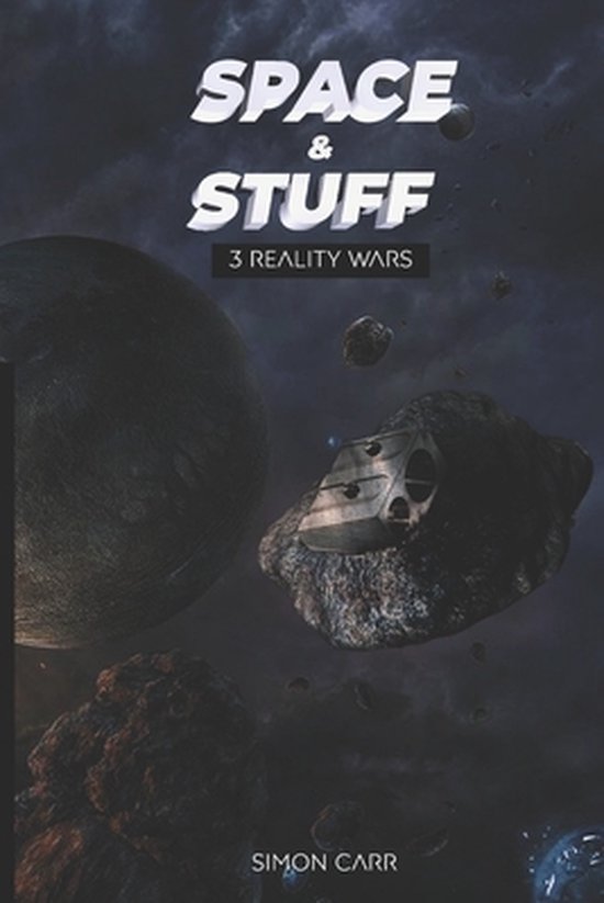 Space and Stuff- space and stuff 3, Simon Carr | 9798612862765 | Boeken ...