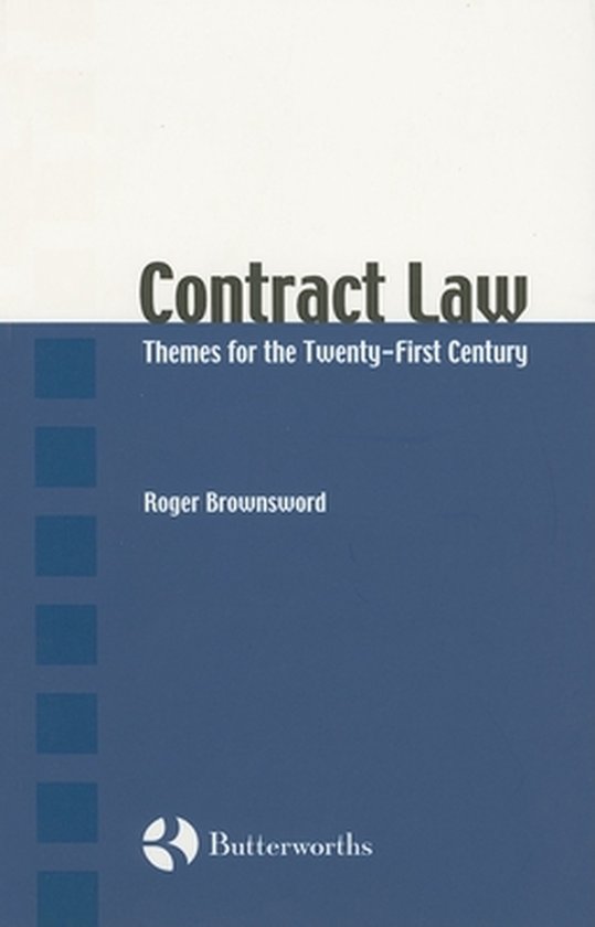 Contract Law 21st Cent P | 9780406934130 | Roger Brownsword | Boeken ...