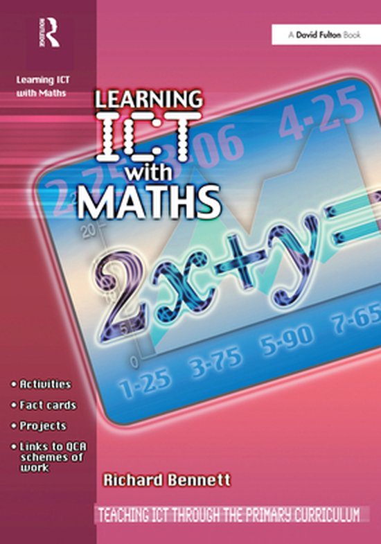 Learning ICT with Maths (ebook), Richard Bennett | 9781135056698 ...