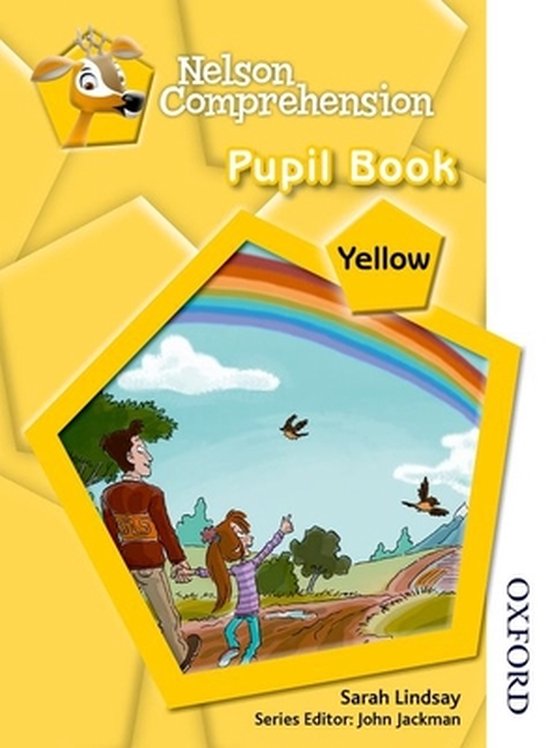 Nelson Comprehension Pupil Book Yellow | 9781408505502 | Sarah Lindsay ...