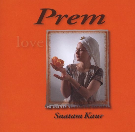 Snatam Kaur - Prem (CD), Snatam Kaur | CD (album) | Muziek | bol.com