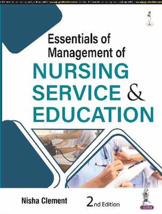 Essentials of Management of Nursing Service & Education | 9789390595440 ...