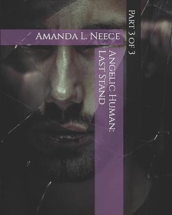 Angelic Human, Amanda L Neece | 9798606292882 | Boeken | bol.com