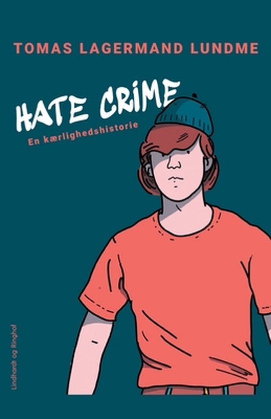 Hate crime. En kaerlighedshistorie | 9788726528862 | Tomas Lagermand Lundme | Boeken | bol.com