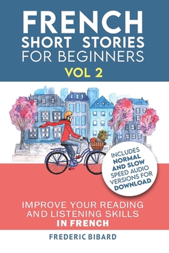 French: Short Stories for Beginners + French Audio Vol 2 ...