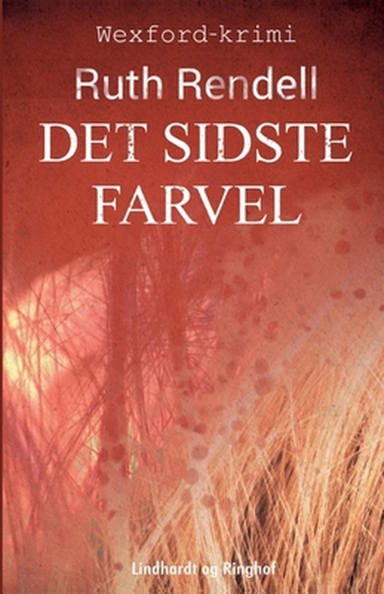 Det sidste farvel, Ruth Rendell | 9788726189452 | Boeken | bol.com
